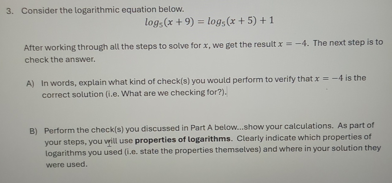 Solved Consider the logarithmic equation | Chegg.com
