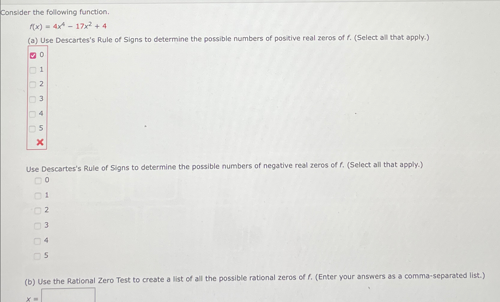Solved Consider the following function.f(x)=4x4-17x2+4(a) | Chegg.com