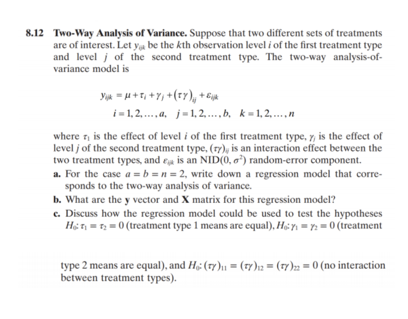 Solved 8.12 ﻿Two-Way Analysis of Variance. Suppose that two | Chegg.com