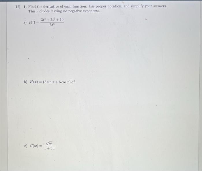 Solved 1. Find the derivative of each function. Use proper | Chegg.com