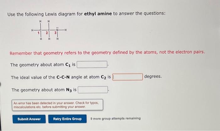 Solved Use the following Lewis diagram for ethyl amine to | Chegg.com