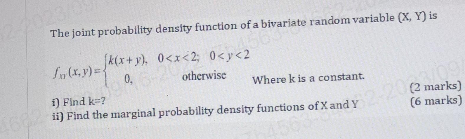 Solved The joint probability density function of a bivariate | Chegg.com