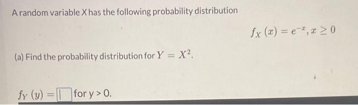 Solved A random variable X has the following probability | Chegg.com