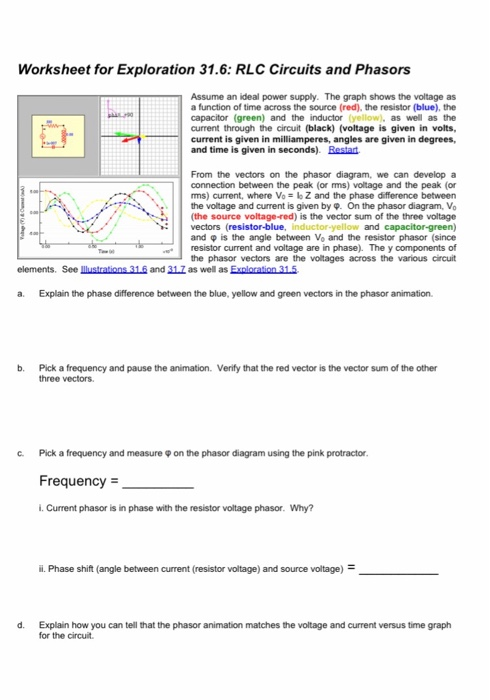 Worksheet for Exploration 31.6: RLC Circuits and | Chegg.com Worksheet for Exploration 31.6: RLC Circuits and | Chegg.com