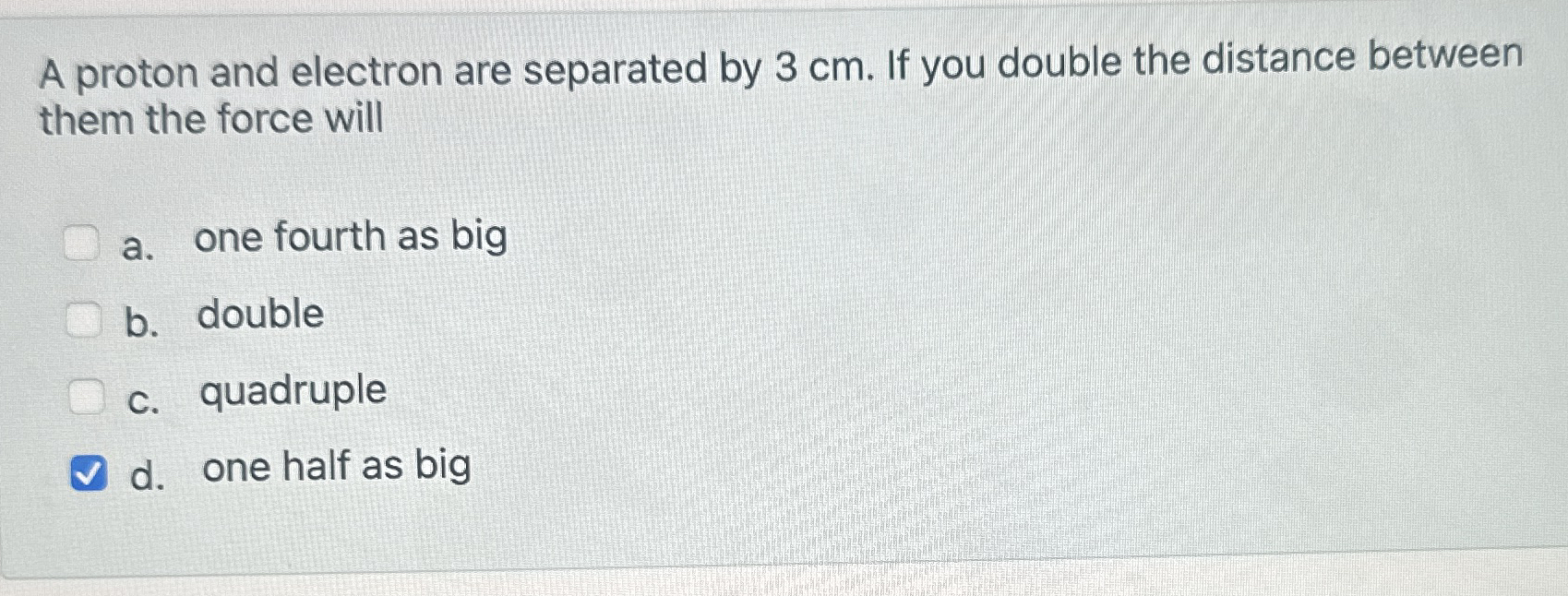 Solved A proton and electron are separated by 3 ﻿cm . ﻿If | Chegg.com