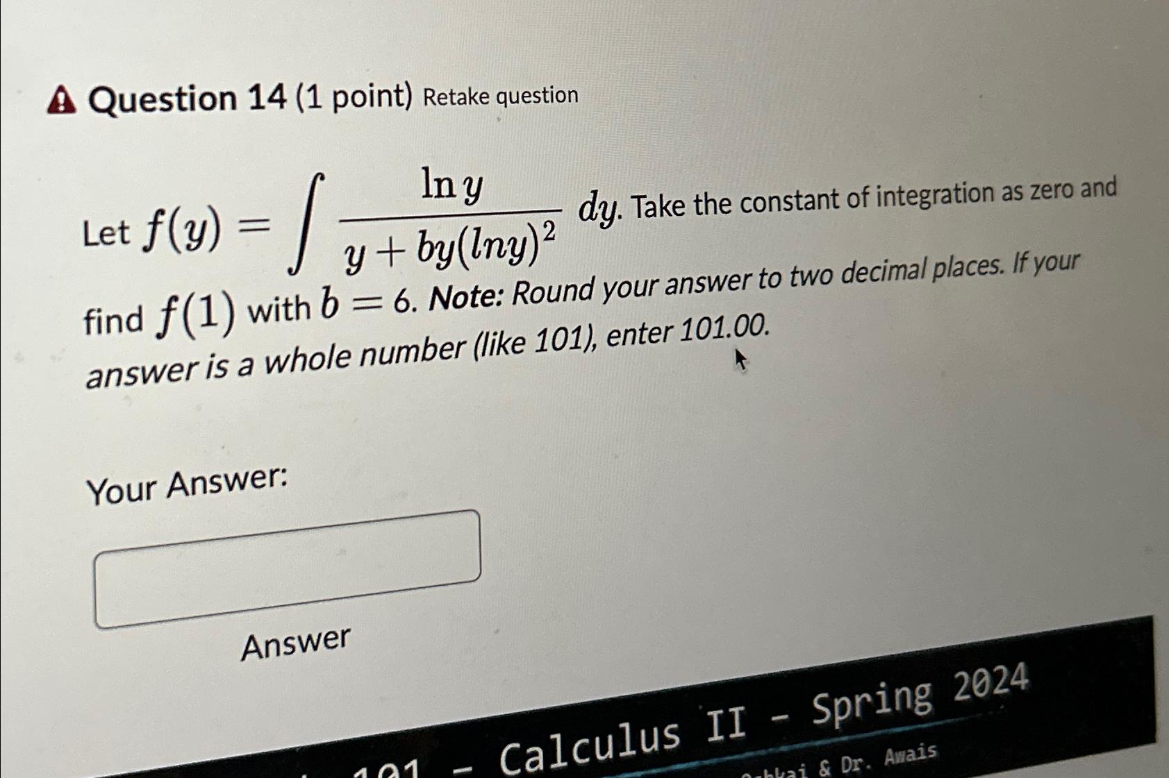 Solved A Question 14 (1 ﻿point) ﻿Retake questionLet | Chegg.com