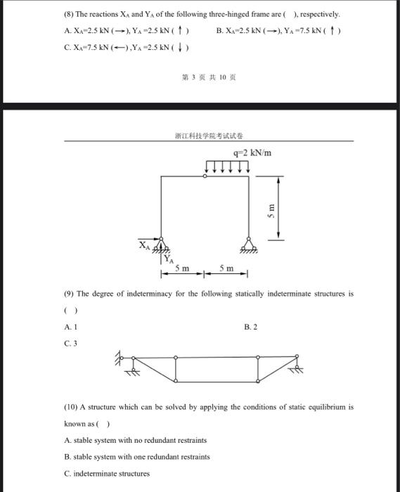 Solved (8) The reactions XA and YA of the following | Chegg.com