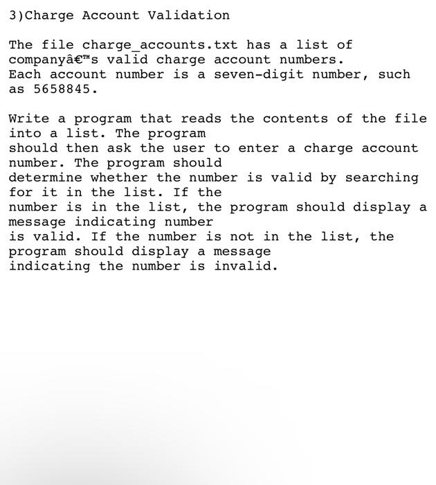 Solved 3)Charge Account Validation The file | Chegg.com