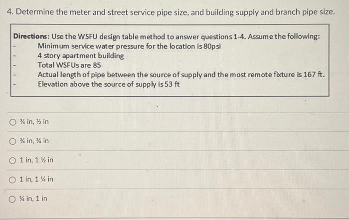 Solved 4. Determine the meter and street service pipe size, | Chegg.com