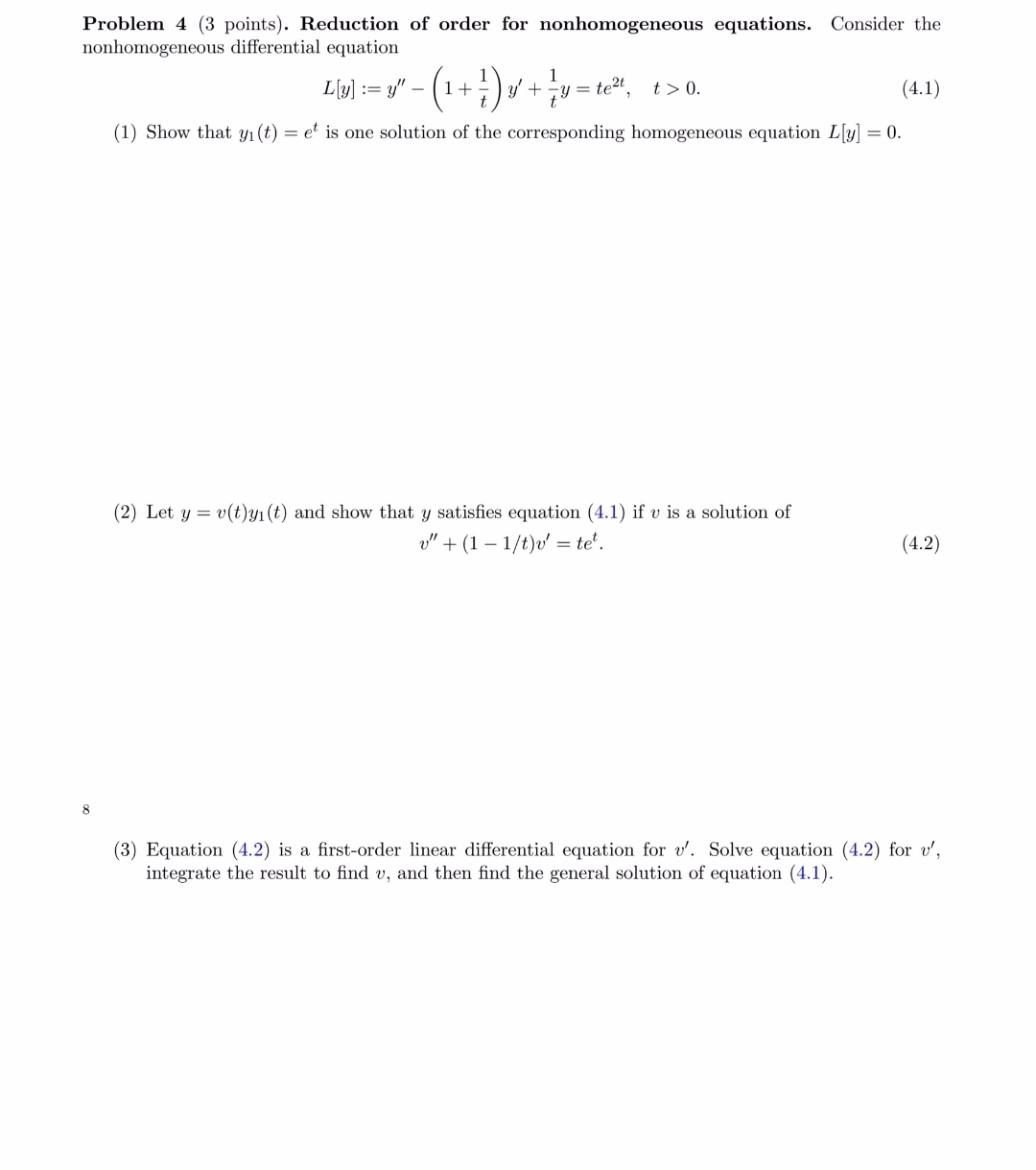 Solved Problem 4 (3 ﻿points). ﻿Reduction of order for | Chegg.com