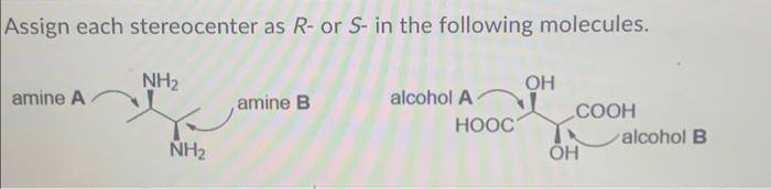Solved Assign each stereocenter as R- or S- in the following | Chegg.com