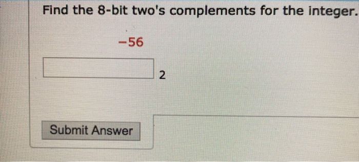 Solved Represent the integer in decimal notation. 111012 | | Chegg.com