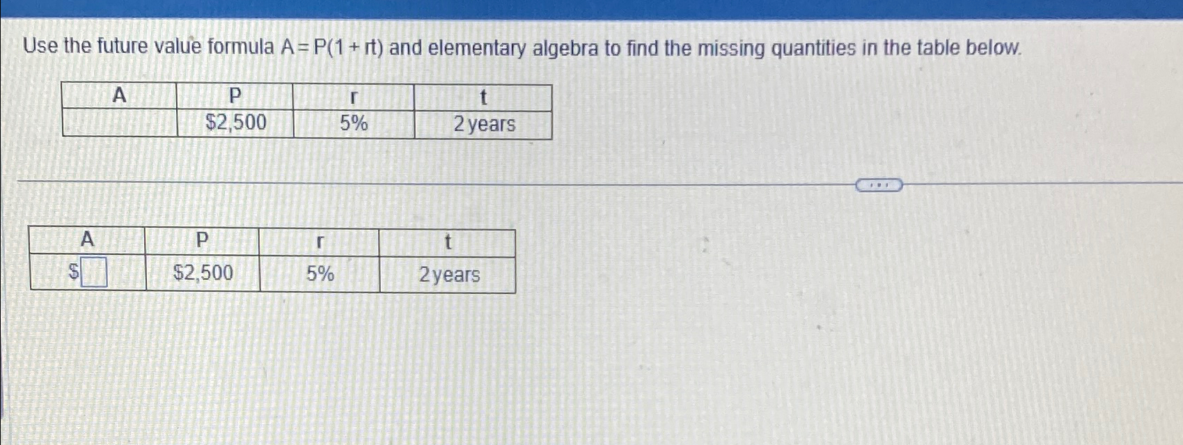 Solved Use the future value formula A=P(1+π) ﻿and elementary | Chegg.com
