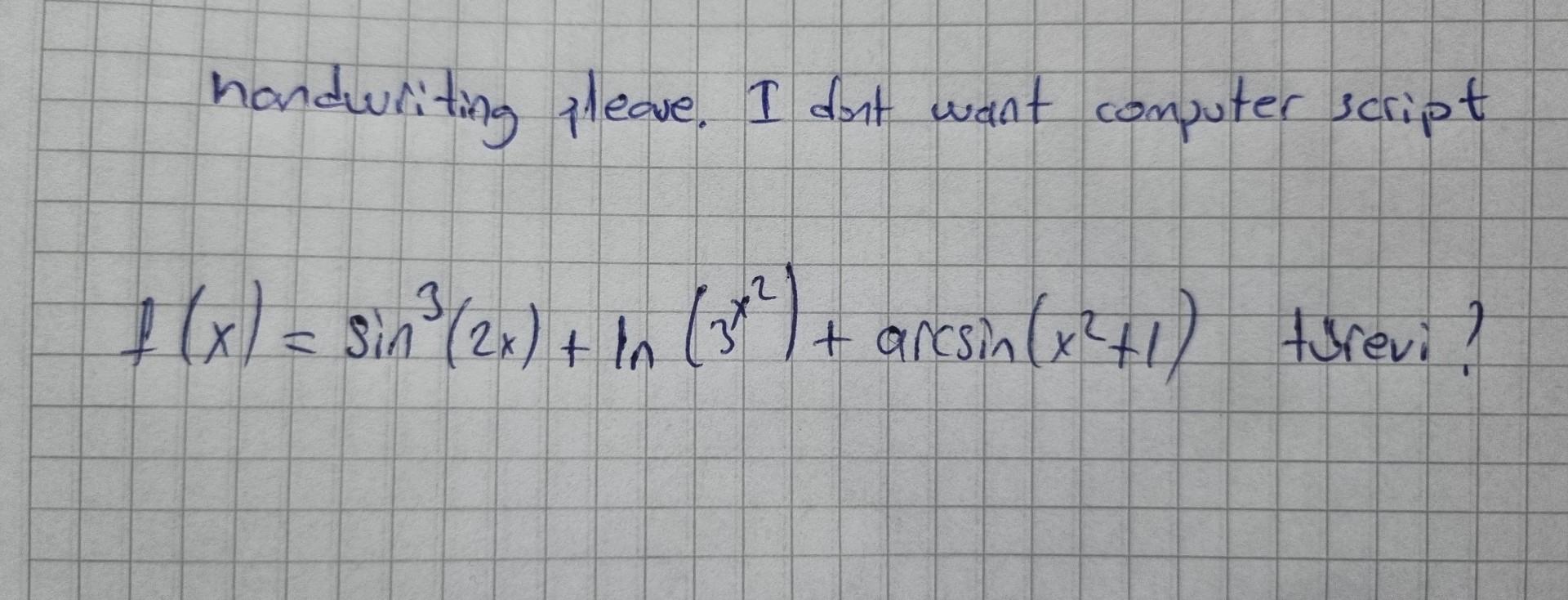 Solved handwriting pleave. I dont want computer script | Chegg.com