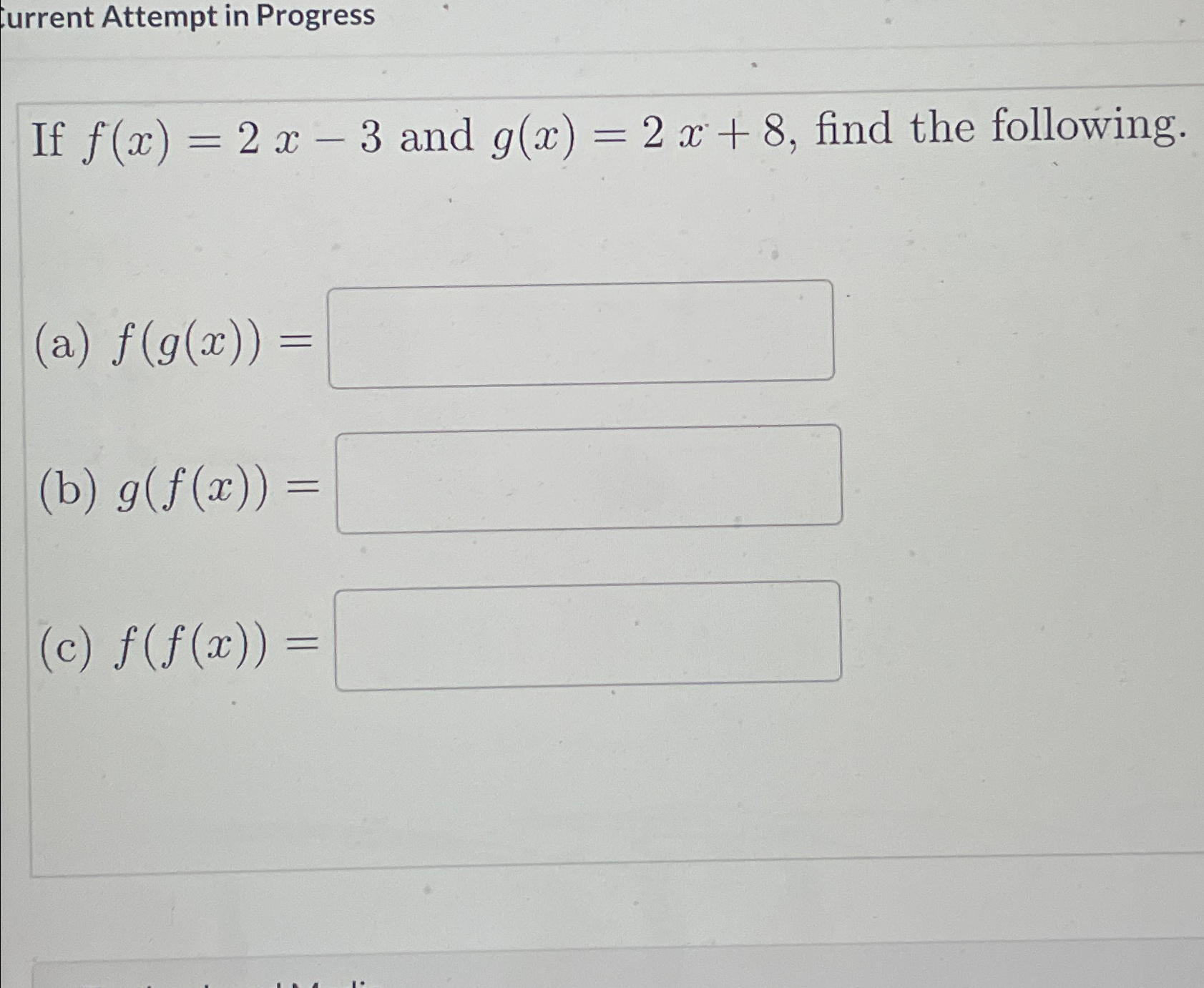 Solved furrent Attempt in ProgressIf f(x)=2x-3 ﻿and | Chegg.com
