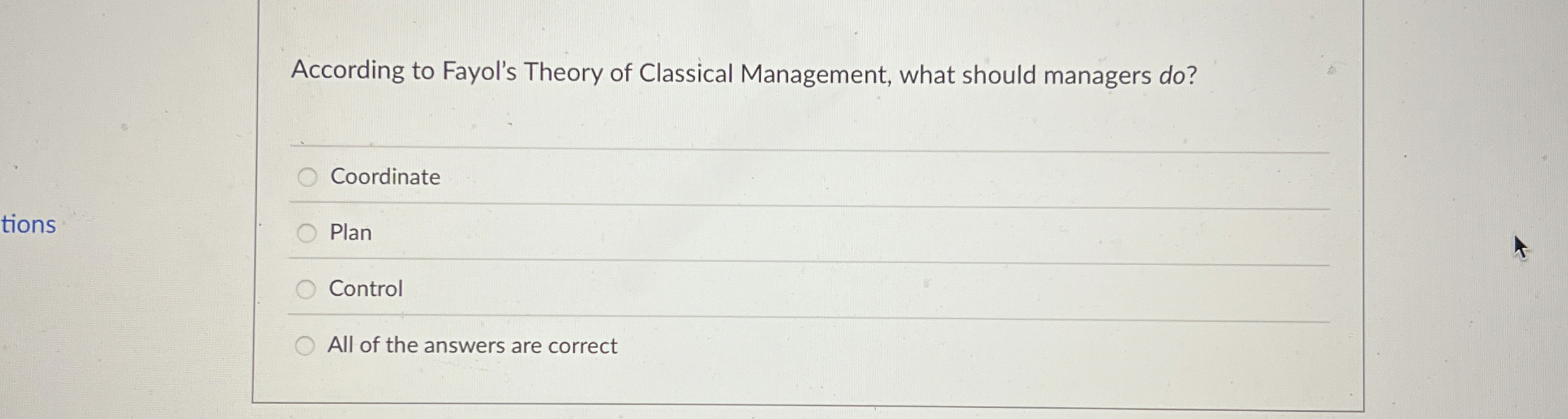 Solved According to Fayol's Theory of Classical Management, | Chegg.com