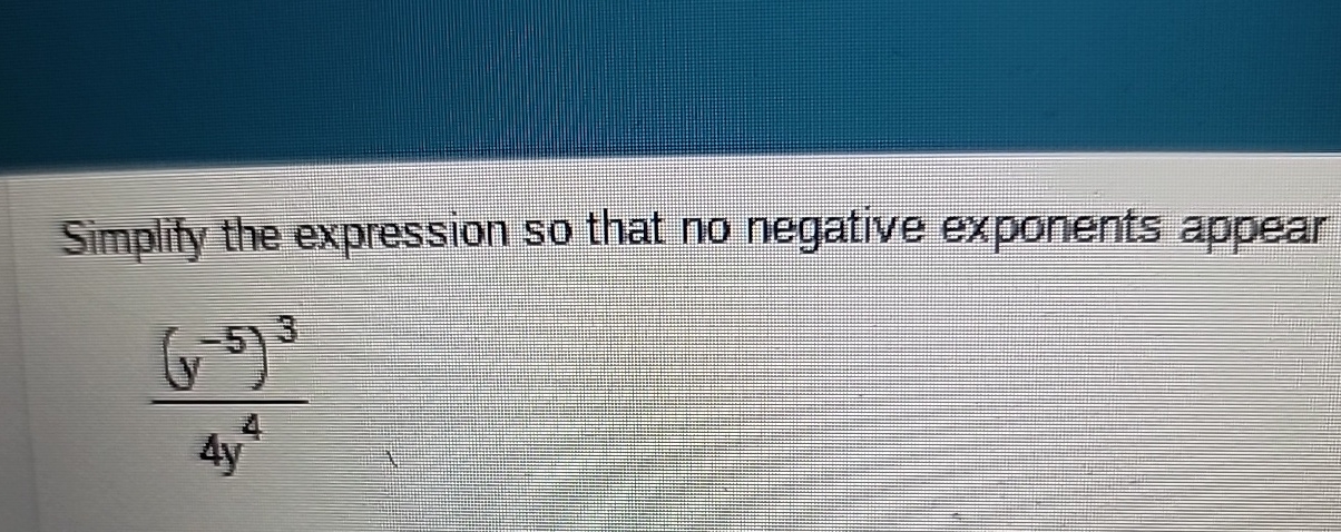 Solved Simplify the expression so that no negative exponents | Chegg.com