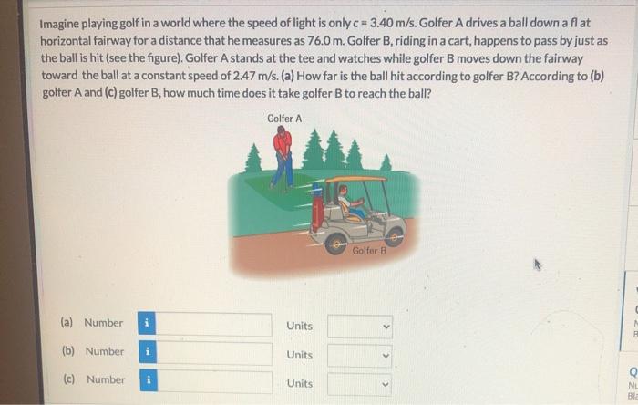 Solved Imagine playing golf in a world where the speed of | Chegg.com