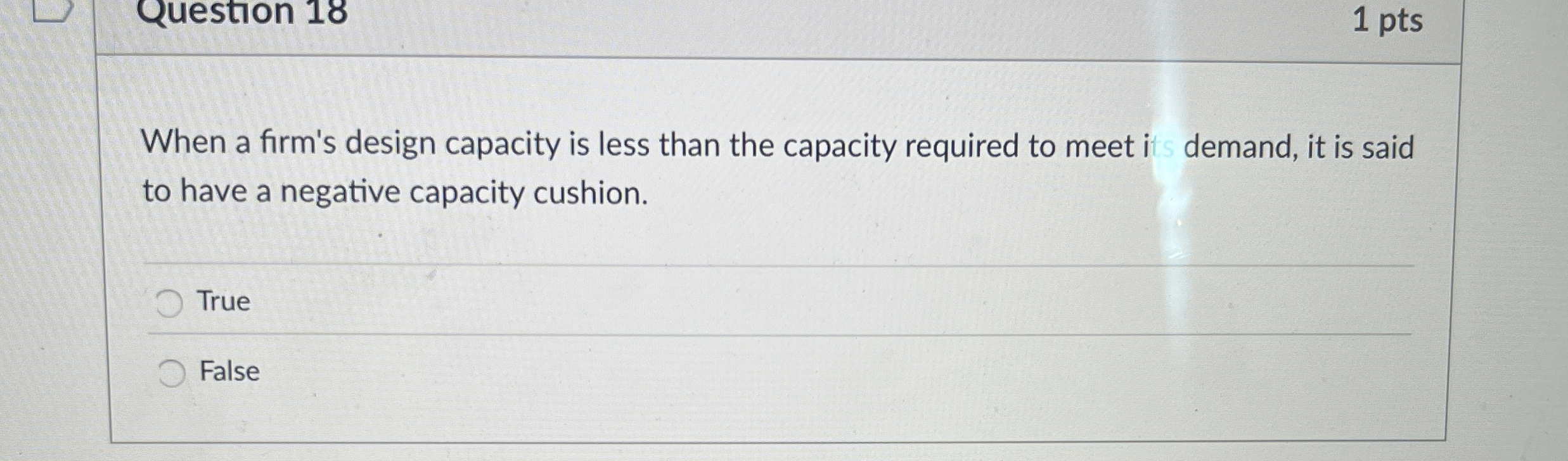 Solved 1 ﻿ptsWhen a firm's design capacity is less than the | Chegg.com
