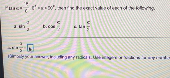 Solved 15 If tan a = z. 0°