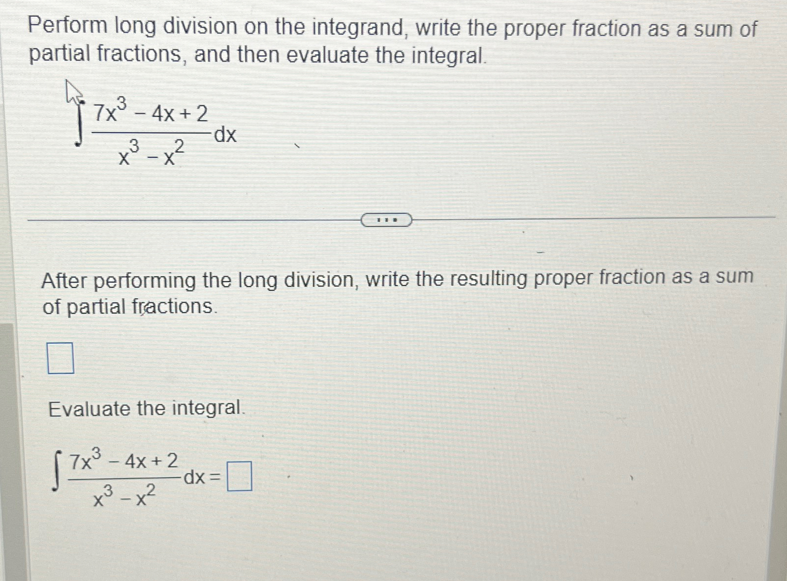 Solved Perform long division on the integrand, write the | Chegg.com