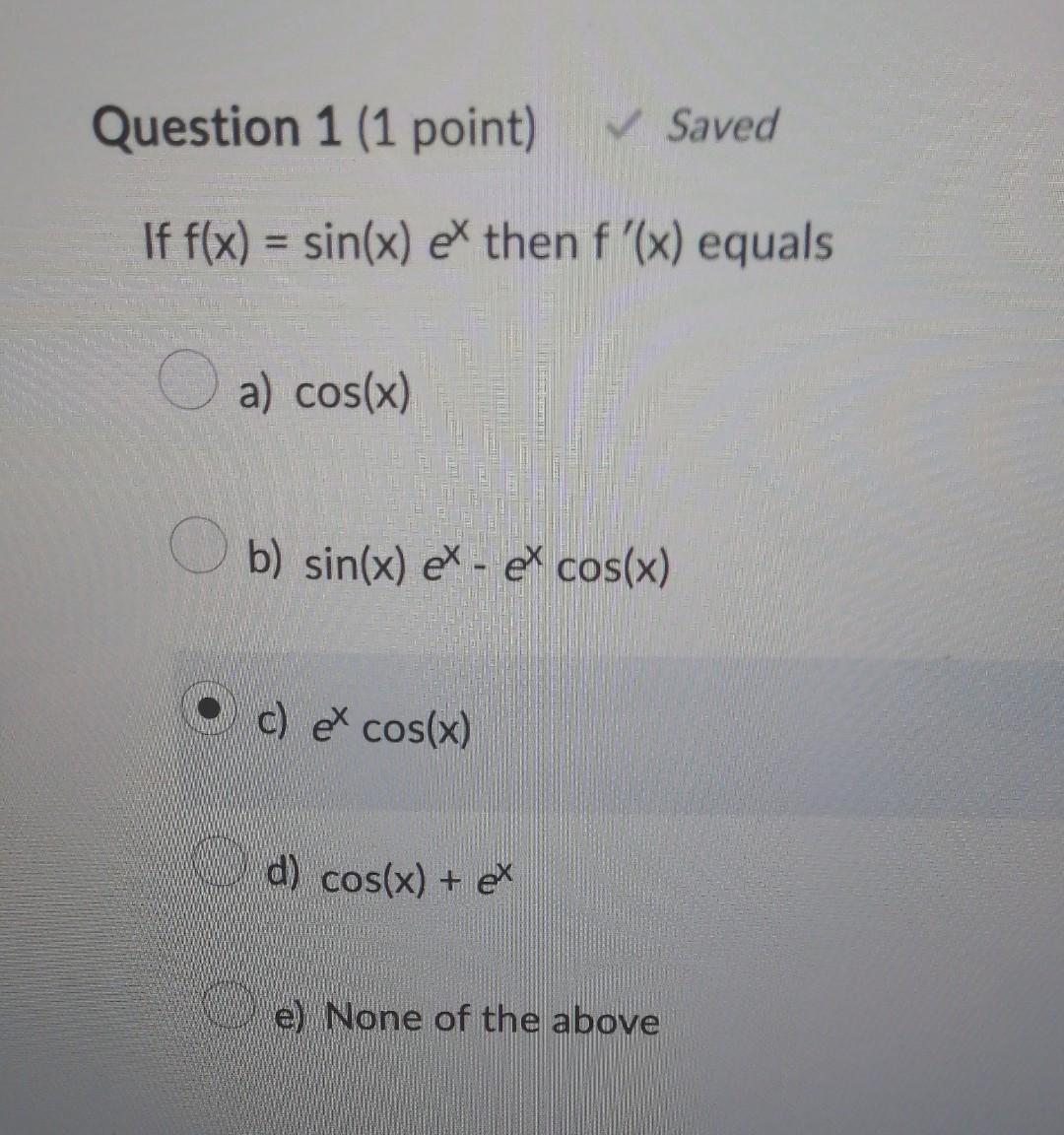 Solved f(x)=tan(t)ex then f′(x)e a) sec2(t)ex b) | Chegg.com