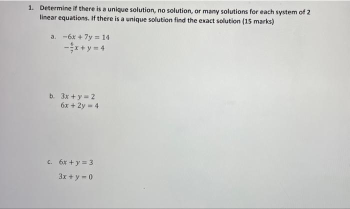 Solved 1. Determine if there is a unique solution, no | Chegg.com