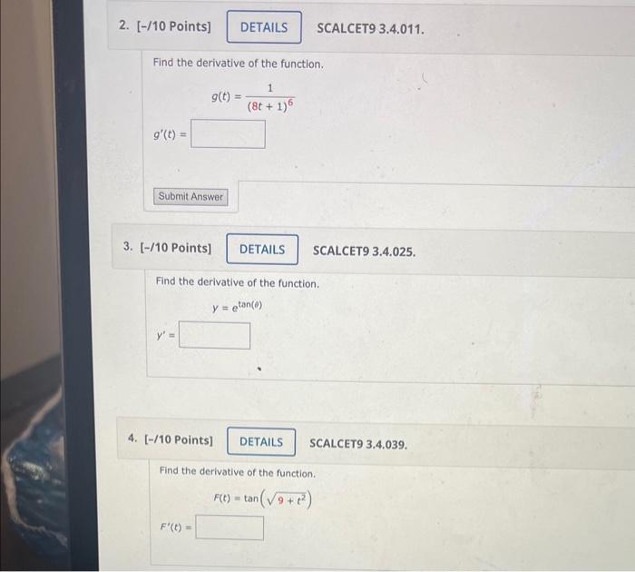 Solved /10 Points] SCALCET9 3.4.011. Find the derivative of | Chegg.com