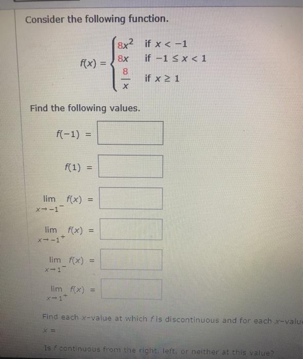 Solved Consider the following function. f(x) = 8x2 if x