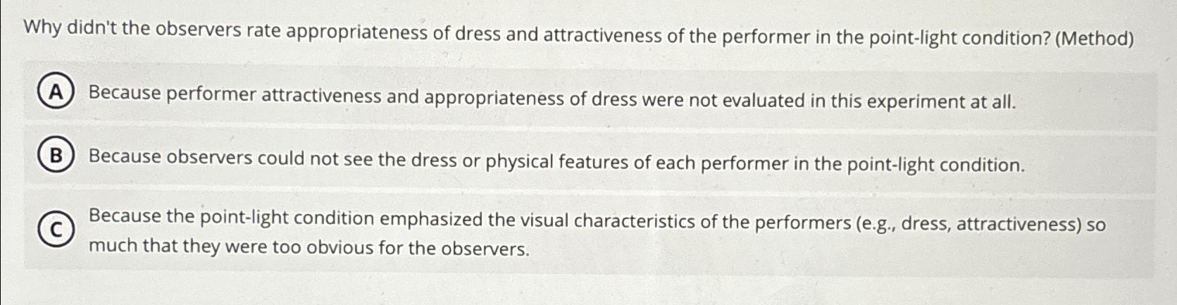 Solved Why didn't the observers rate appropriateness of | Chegg.com