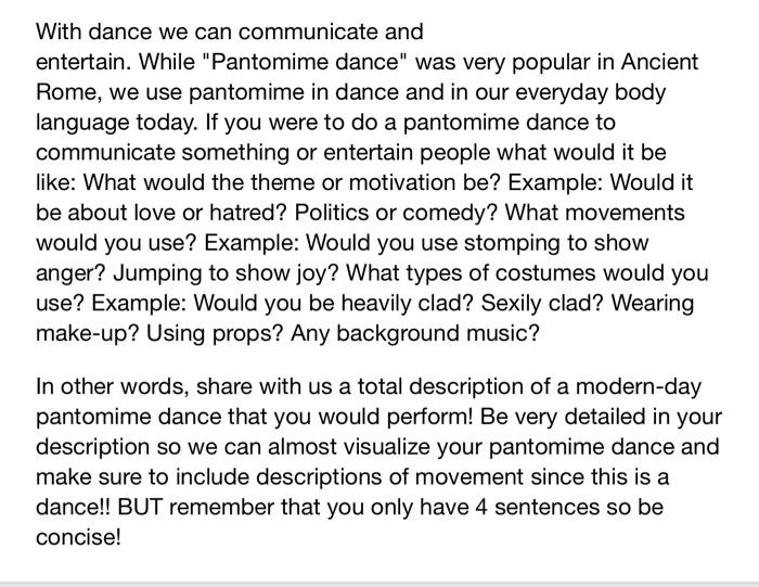 With dance we can communicate and entertain. While | Chegg.com