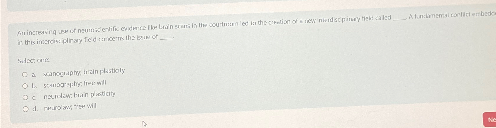 Solved An increasing use of neuroscientific evidence like | Chegg.com