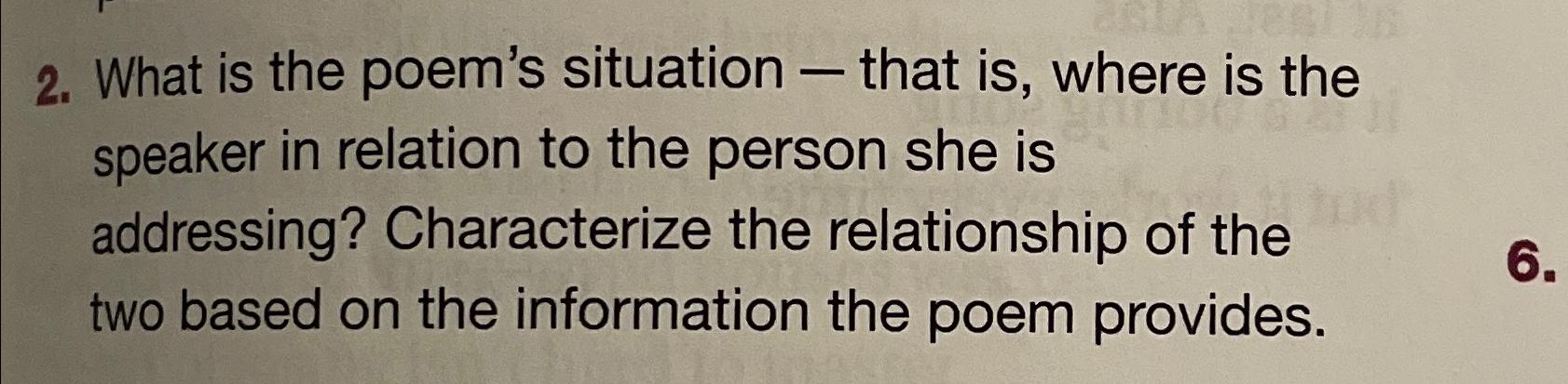 Solved What is the poem's situation - ﻿that is, ﻿where is | Chegg.com