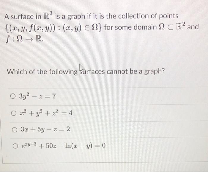 Solved A surface in R3 is a graph if it is the collection of | Chegg.com