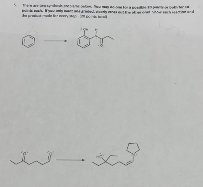 Solved There are two synthesis problems below. You may do | Chegg.com