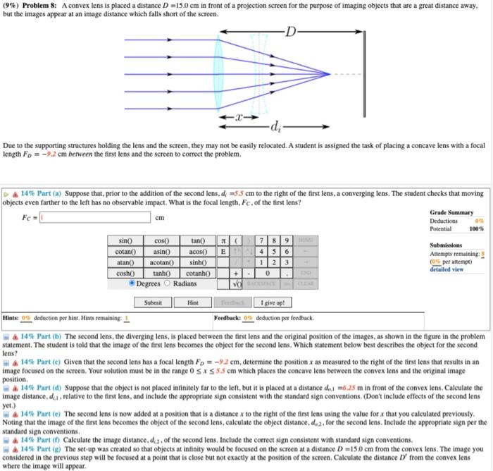 Solved (9\%) Problem 8: A convex lens is placed a distance | Chegg.com
