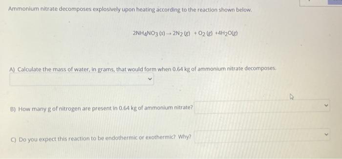 Solved Ammonium nitrate decomposes explosively upon heating | Chegg.com