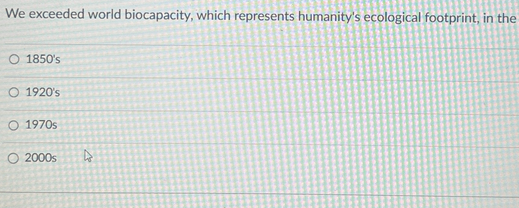 Solved We exceeded world biocapacity, which represents | Chegg.com