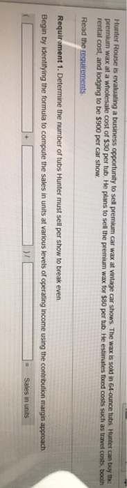 Solved Hunter Rouse is evaluating a business opportunity to | Chegg.com