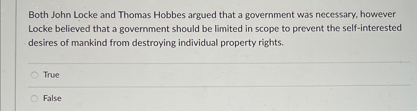 Solved Both John Locke and Thomas Hobbes argued that a | Chegg.com