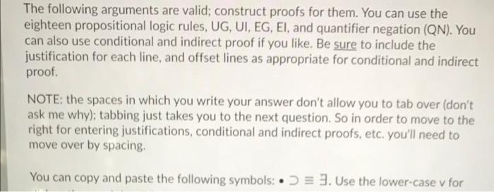 Solved The following arguments are valid; construct proofs | Chegg.com