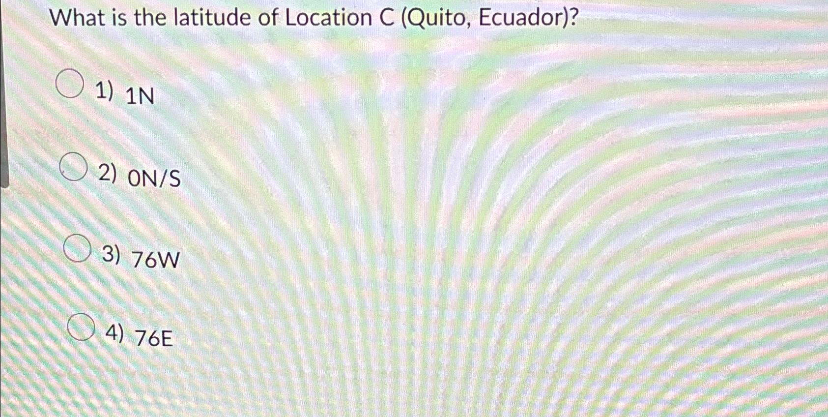 Solved What is the latitude of Location C (Quito, | Chegg.com