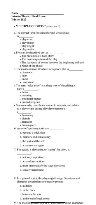 Name: Intro to Theater Final Exam Winter 2022 L. | Chegg.com