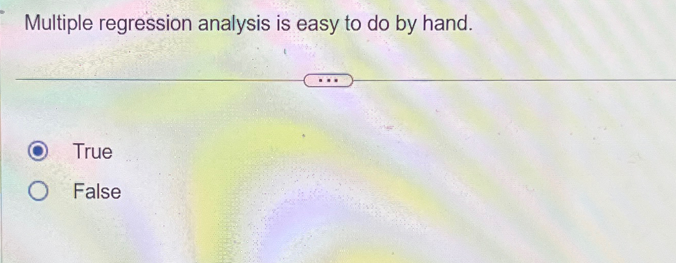 Solved Multiple regression analysis is easy to do by | Chegg.com