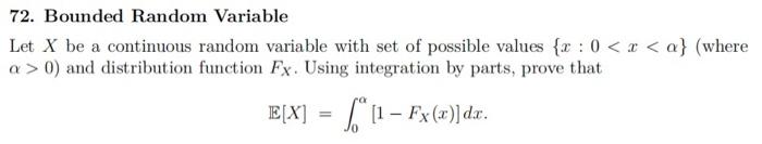 Solved 72. Bounded Random Variable Let X be a continuous | Chegg.com