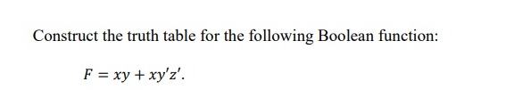 Solved Construct the truth table for the following Boolean | Chegg.com