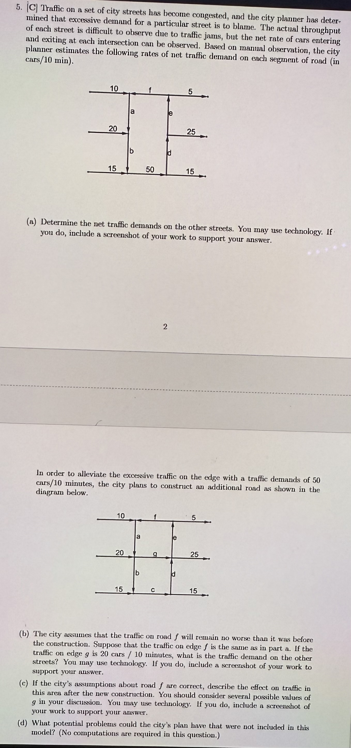 Solved |C] ﻿Traffic on a set of city streets has become | Chegg.com