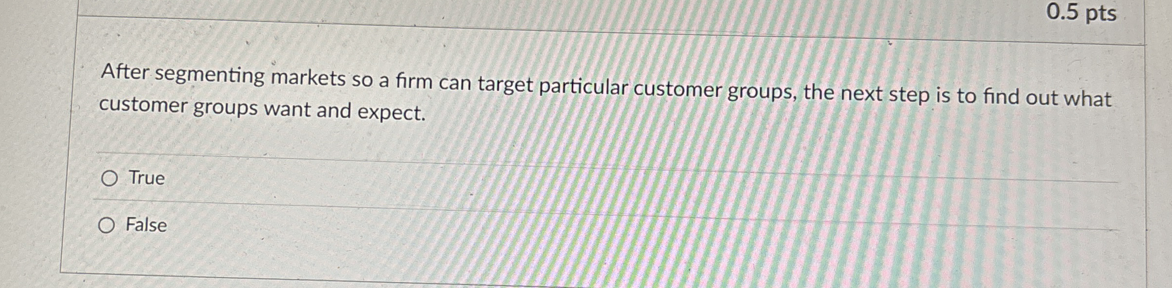 Solved After segmenting markets so a firm can target | Chegg.com