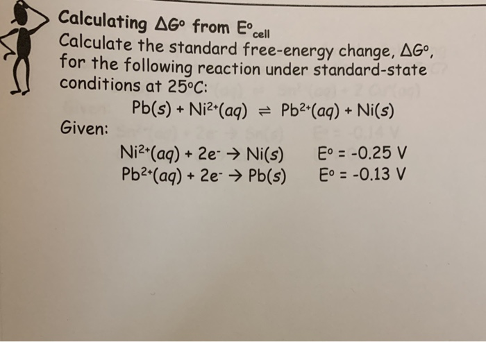 Solved Calculating AG from Eocell Calculate the standard | Chegg.com