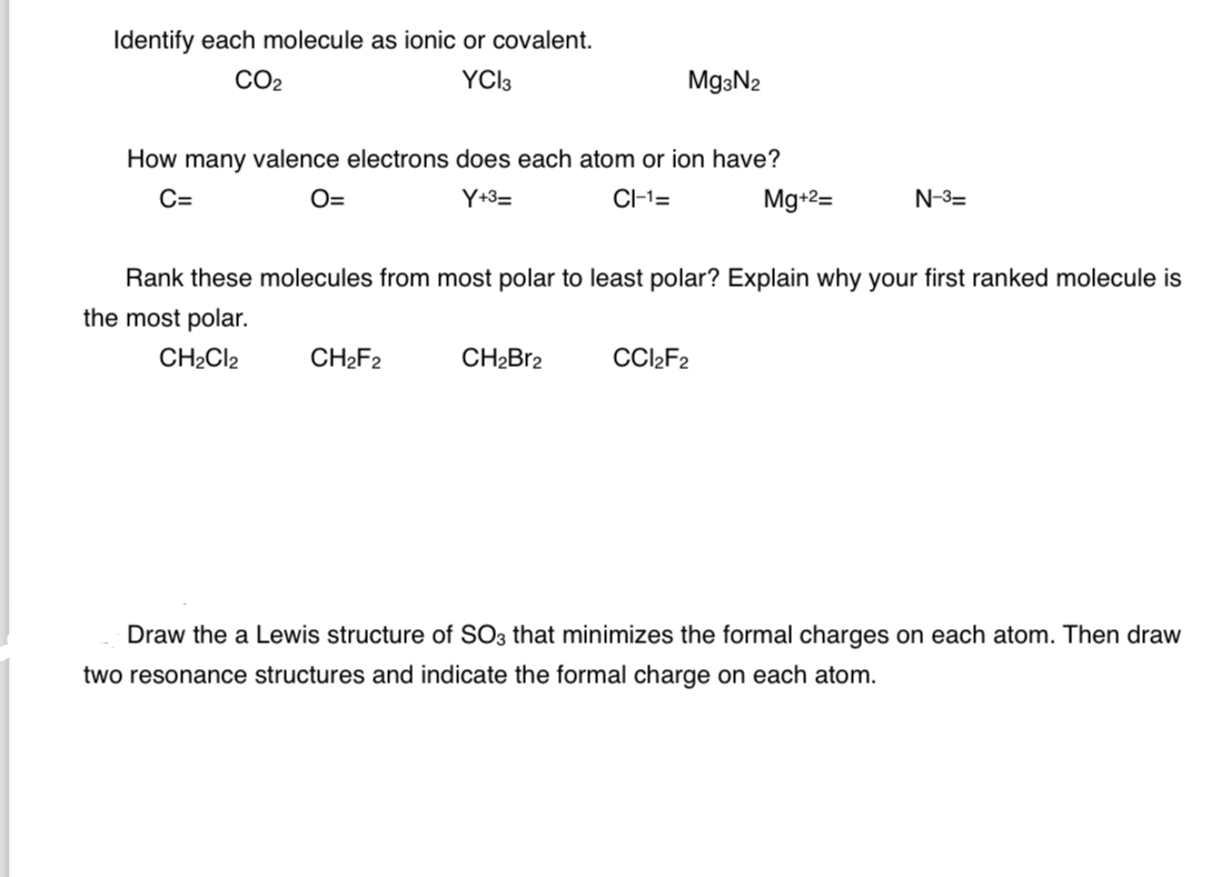 Solved Identify each molecule as ionic or | Chegg.com